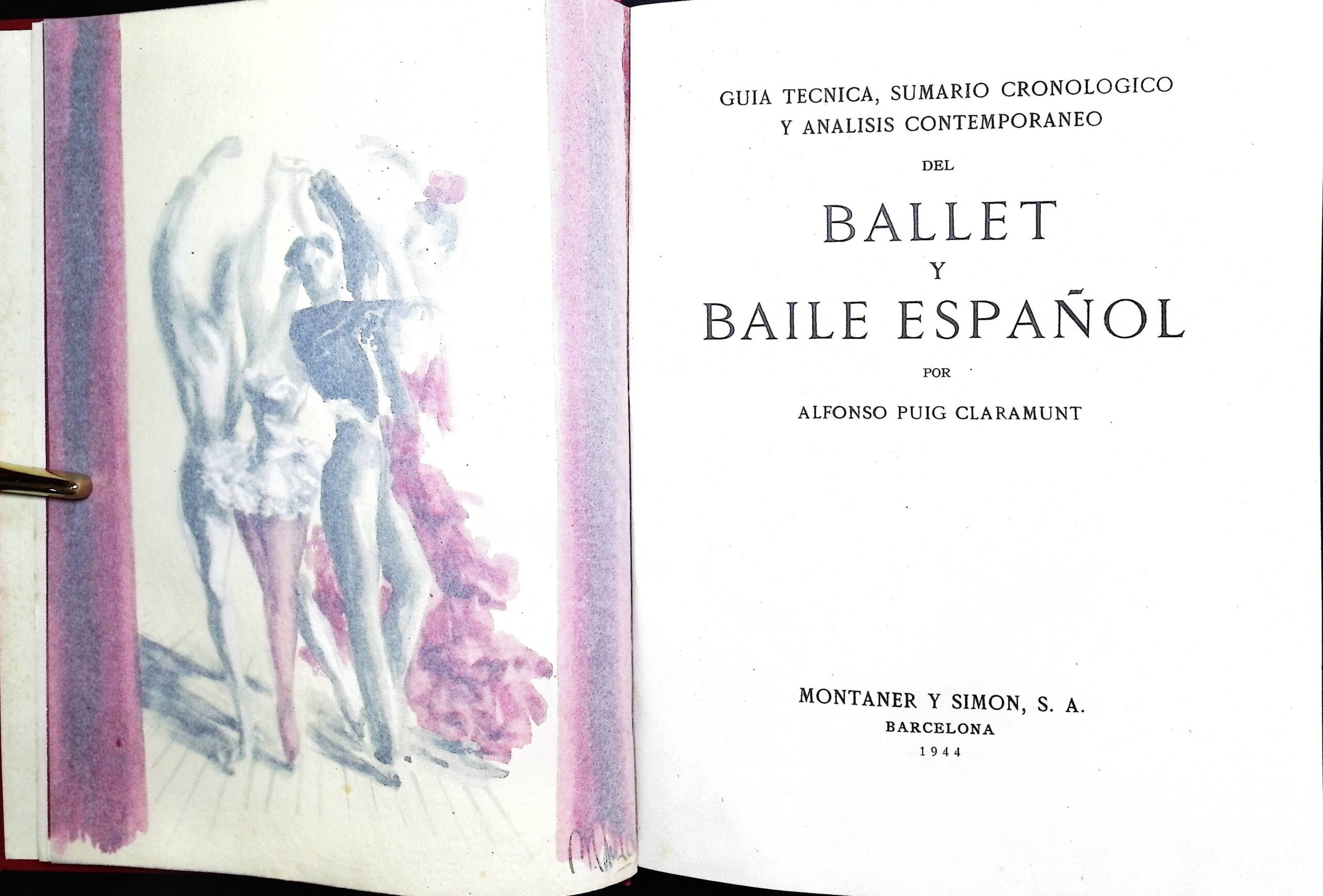 BALLET Y BAILE ESPAÑOL - Libro Antiguo Clásico