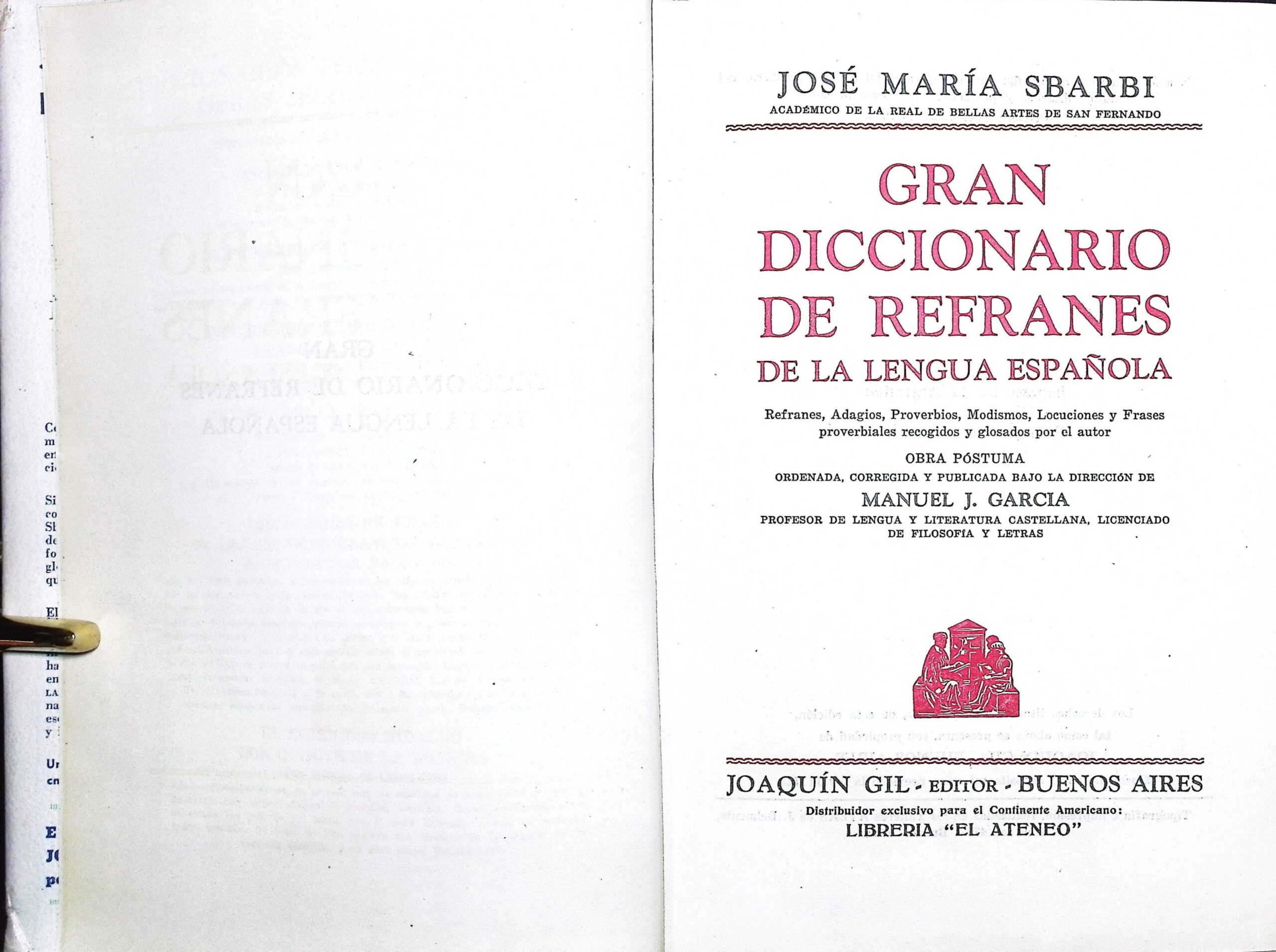 GRAN DICCIONARIO DE REFRANES DE LA LENGUA ESPAÑOLA - Libro Antiguo Clásico
