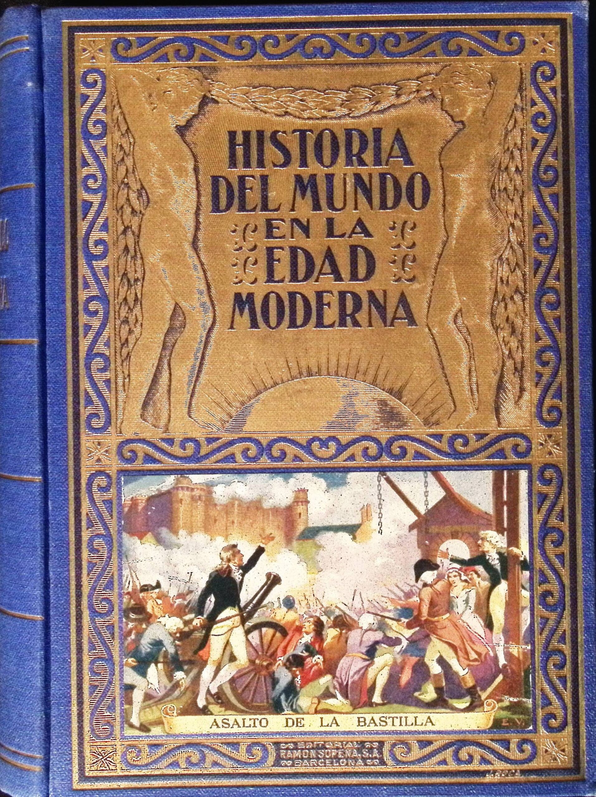 HISTORIA DEL MUNDO EN LA EDAD MODERNA - Libro Antiguo Clásico